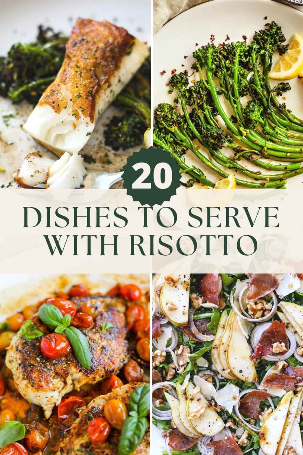 What to Serve With Risotto: 20 Tasty Sides • The Heirloom Pantry