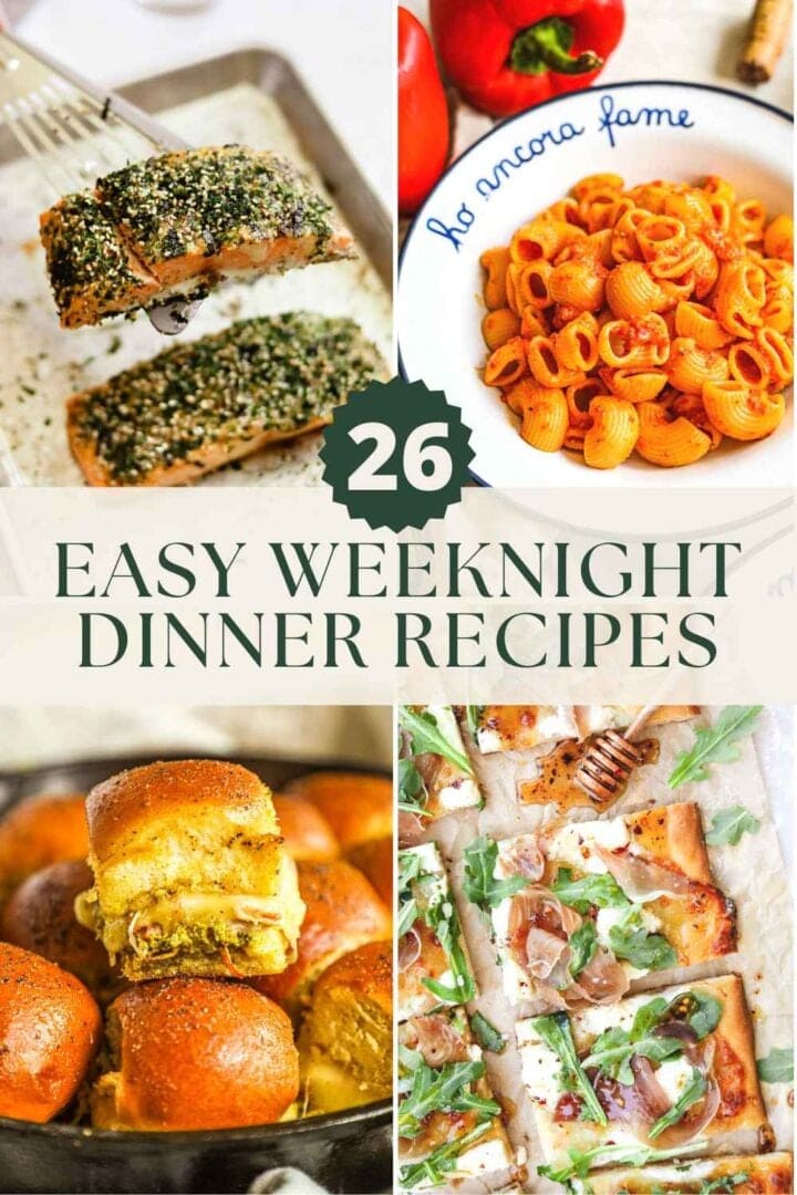 26 Easy Weeknight Dinner Recipes • The Heirloom Pantry